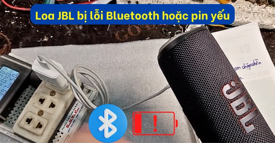 Sửa loa JBL - Trung tâm sữa chữa Chính hãng, Uy tín TPHCM
