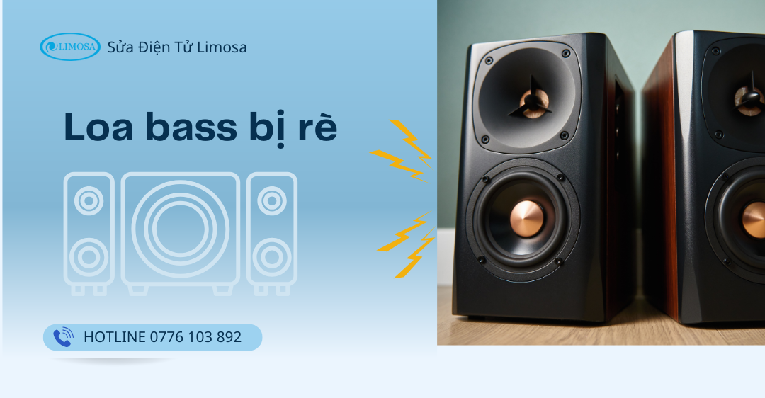Nguyên Nhân Và Cách Sửa Loa Bass Bị Rè Nhanh Tại Nhà
